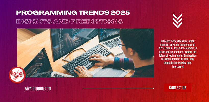 Programming Trends 2025: Insights and Predictions | Aegona